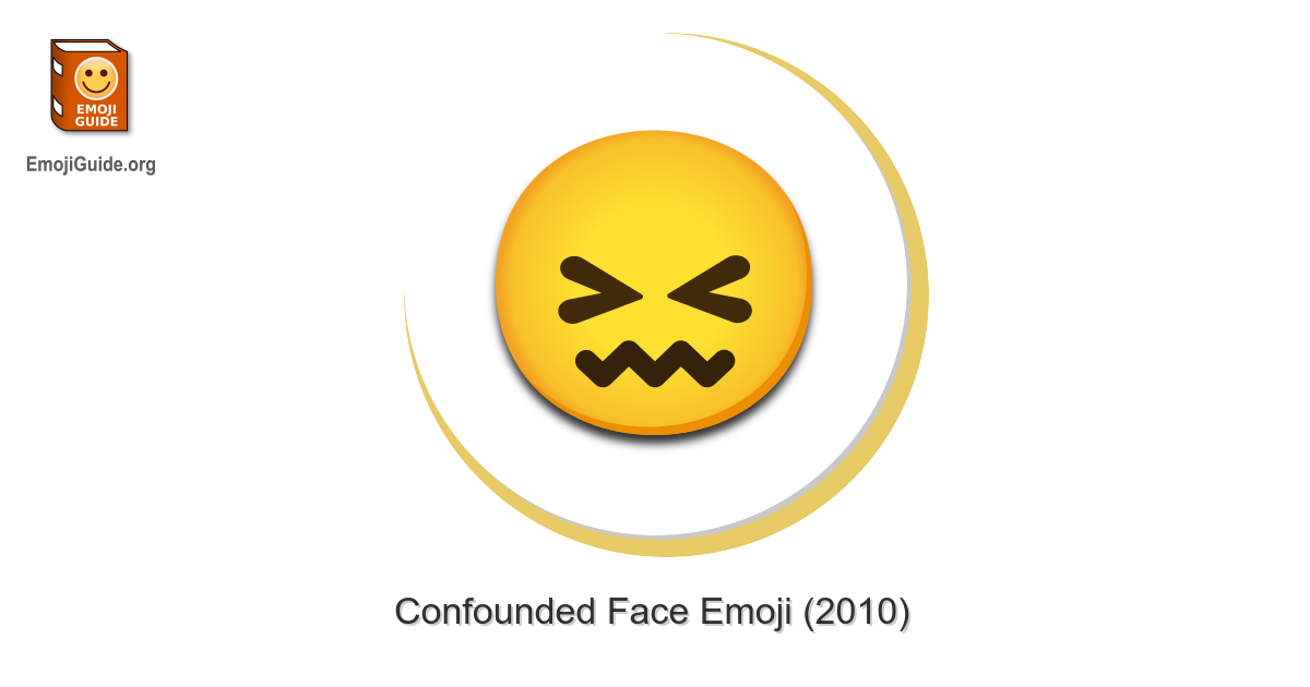 😖 Confounded Face Emoji – Meaning, Pictures, Codes