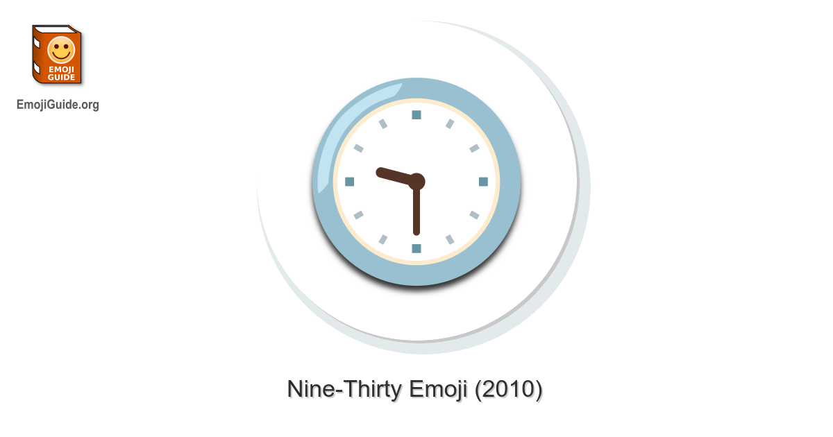 🕤 Nine-Thirty Emoji – Meaning, Pictures, Codes