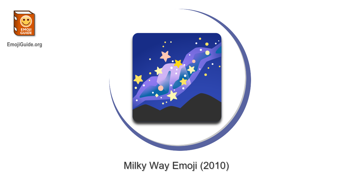 🌌 Milky Way Emoji – Meaning and Pictures – 📕 EmojiGuide