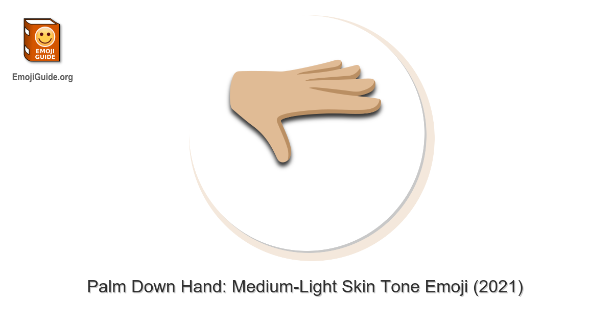 🫳🏼 Palm Down Hand: Medium-Light Skin Tone