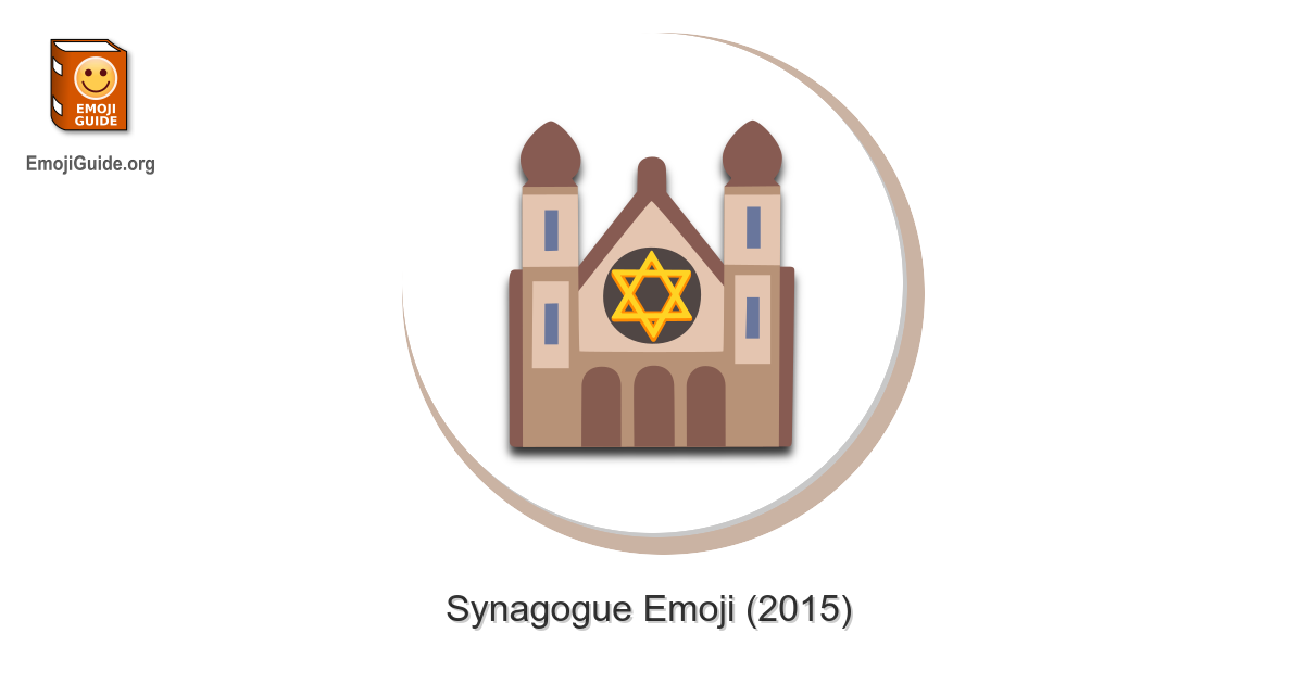 🕍 Synagogue Emoji – Meaning and Pictures – 📕 EmojiGuide