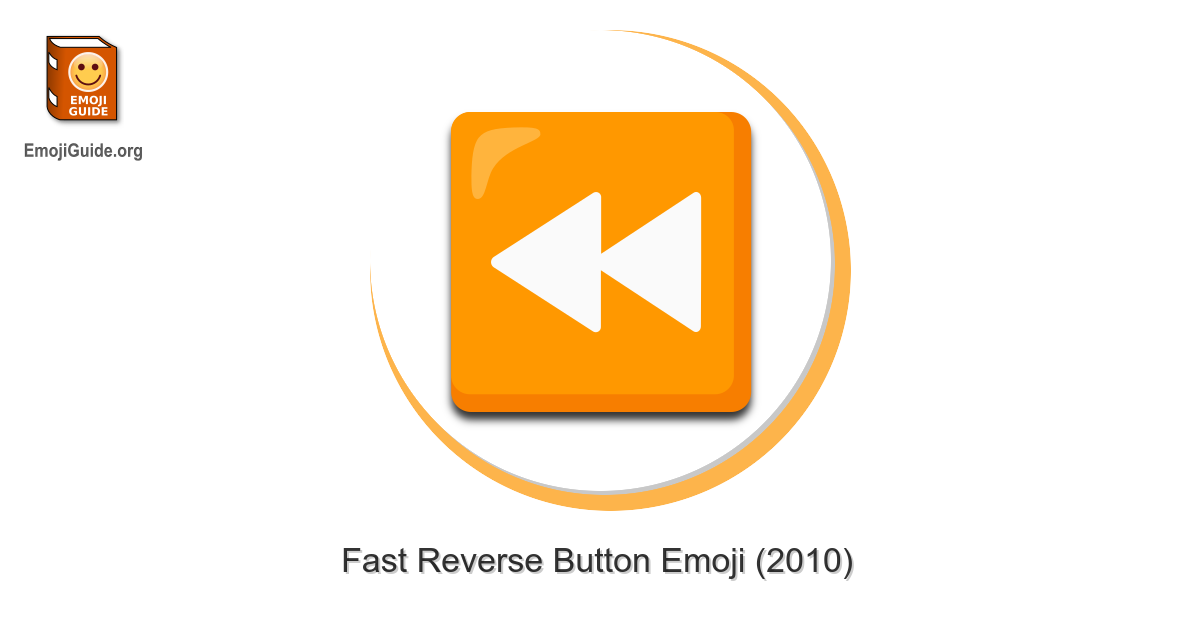 ⏪ Fast Reverse Button Emoji – Meaning, Pictures, Codes
