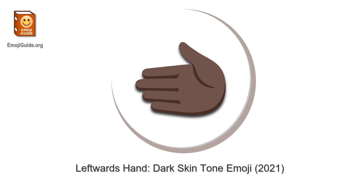 🫲🏿 Leftwards Hand: Dark Skin Tone Emoji – 📕 EmojiGuide 🫲🏿 Leftwards Hand: Dark Skin Tone Emoji – 📕 EmojiGuide