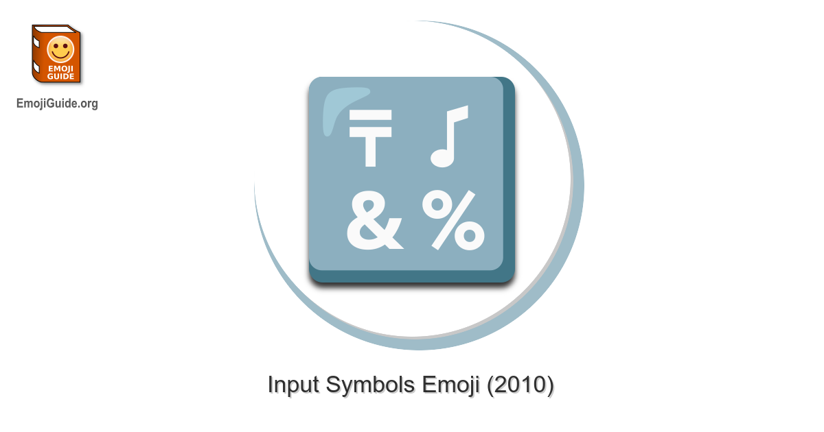 🔣 Input Symbols Emoji – Meaning, Pictures, Codes