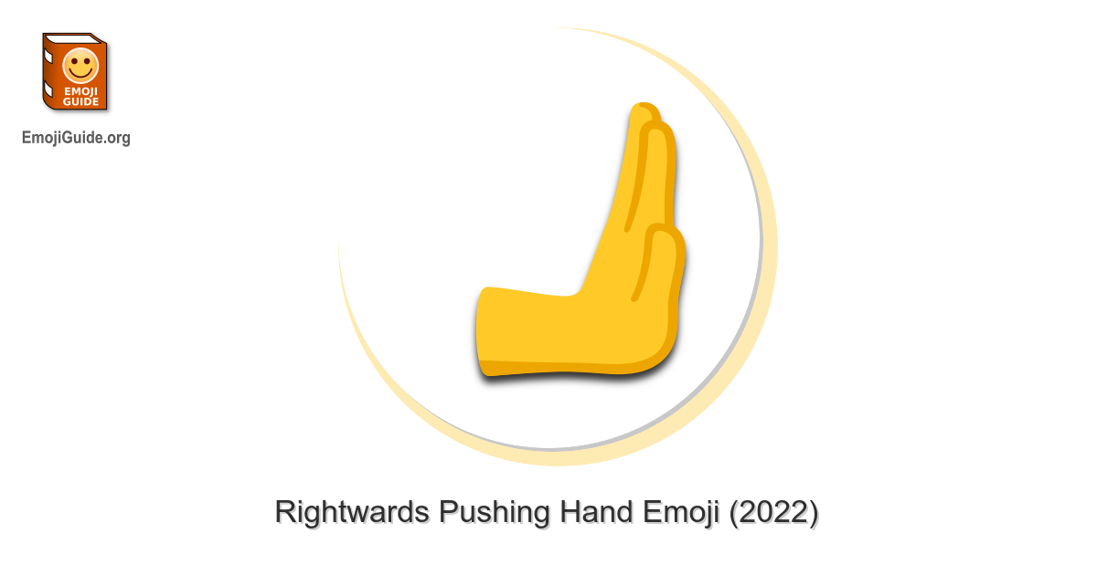 Rightwards Pushing Hand Emoji – Meaning and Pictures