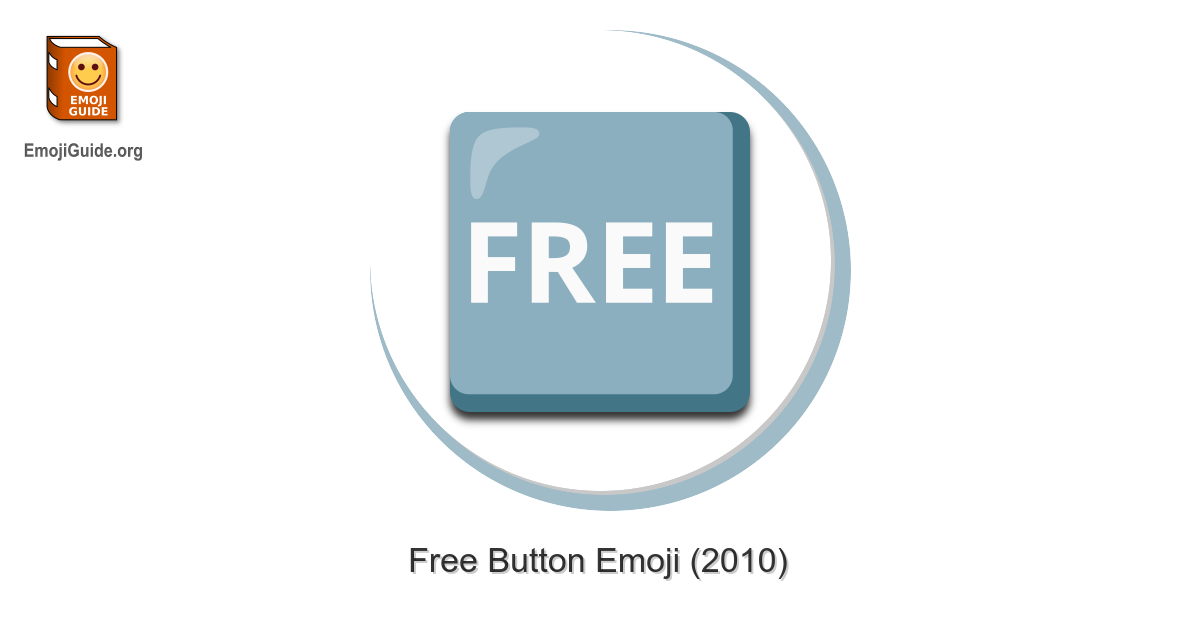 🆓 Free Button Emoji – Meaning, Pictures, Codes