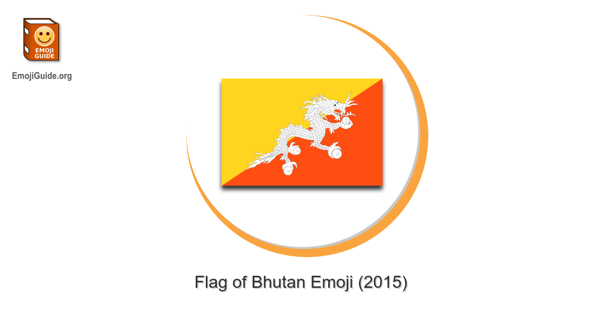 🇧🇹 Flag: Bhutan Emoji – Meaning, Pictures, Codes