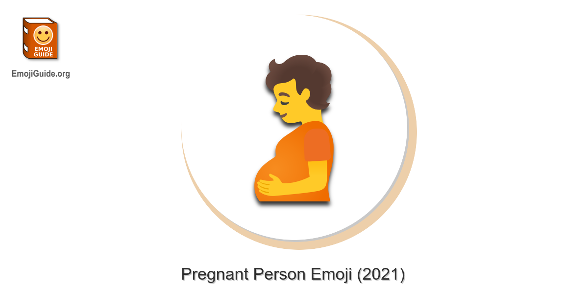 🫄 Pregnant Person Emoji – Meaning, Pictures, Codes